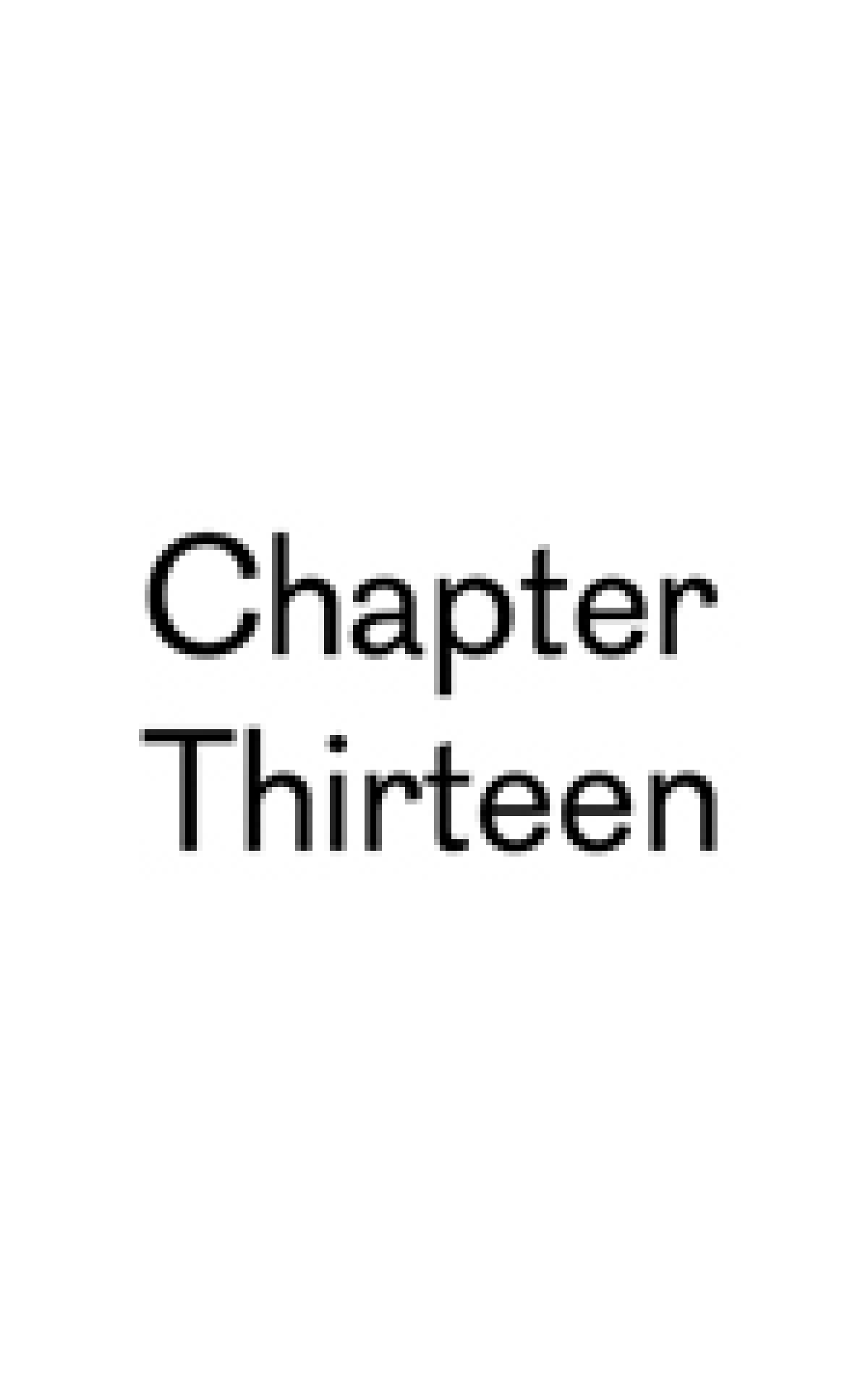 Chapter Thirteen - kmd